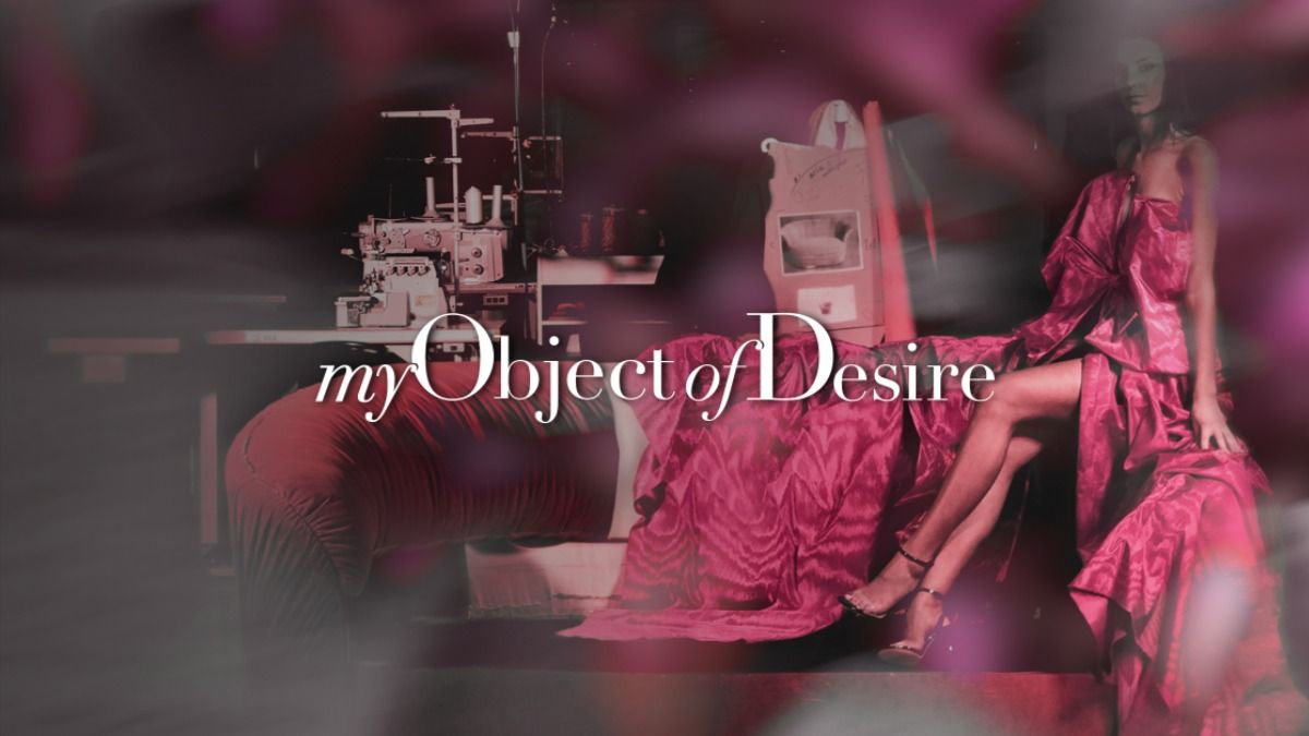 My Object of Desire, A Design Source to Love - Love Happens Mag
